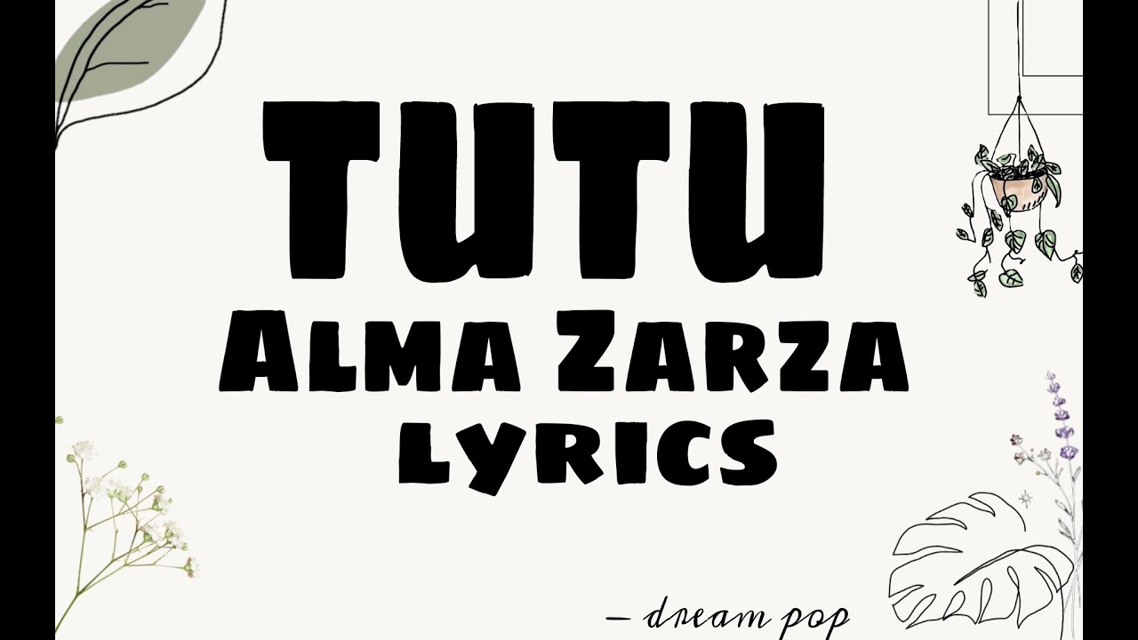 TUTU - ALMA ZARZA COVER) (TikTok) lyrics | Asthetic lyrics - YouTube