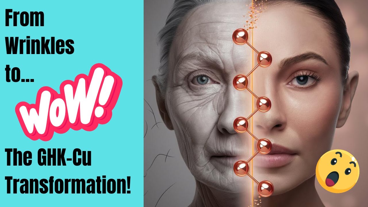 From Wrinkles to Wow: The GHK-Cu Transformation - YouTube