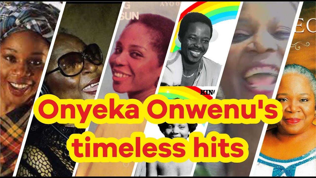 5 iconic songs that made Onyeka Onwenu a legend - YouTube