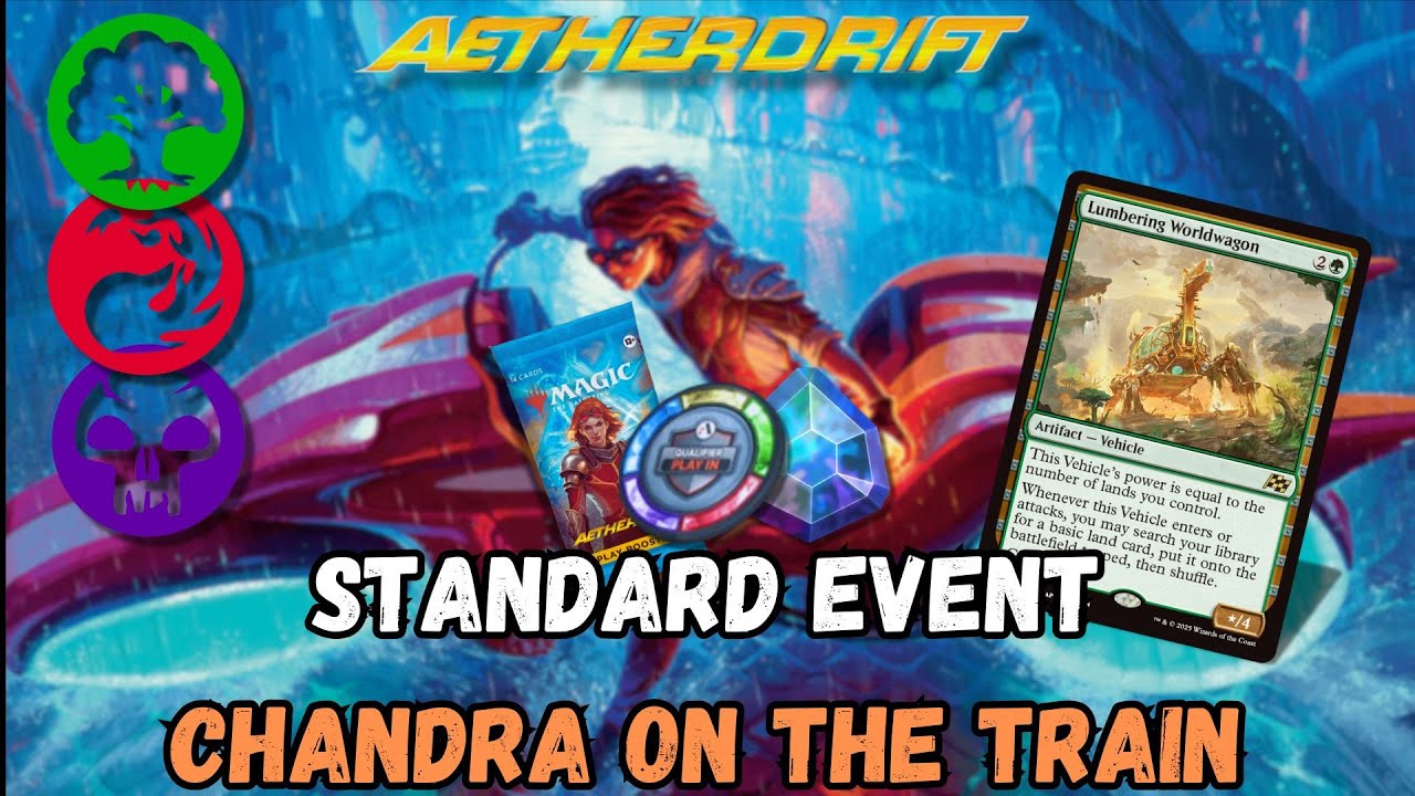 Standard Event I Chandra 🔥🟥🟩⬛ Jund Aetherdrift Pile with Chandra & New ...