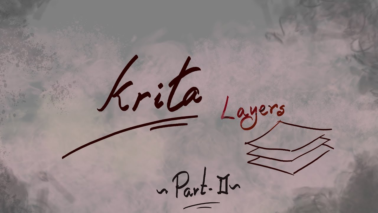 Krita Layers : Part 2 | Layer Types - YouTube