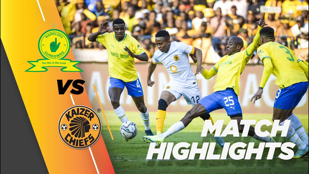 Mamelodi Sundowns Vs Kaizer Chiefs Clearance | emergencydentistry.com