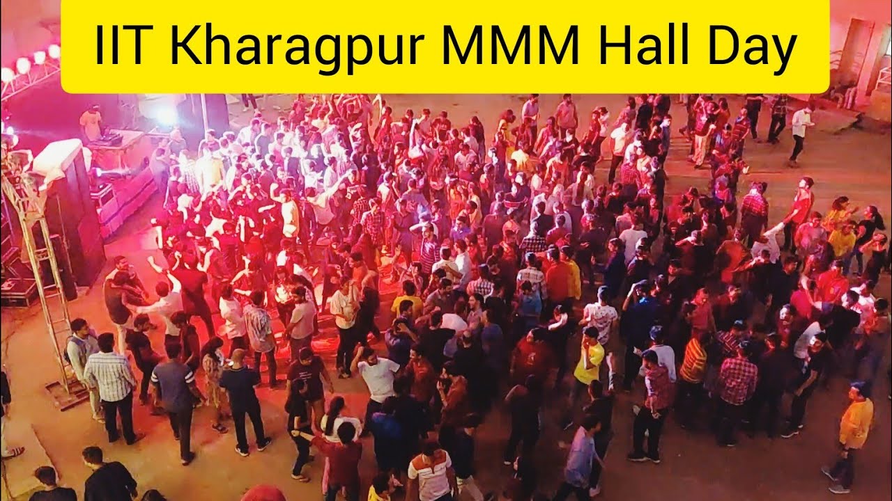 IIT Kharagpur Hall day #collegelife #iit #iitkgp #iitkharagpur #viral # ...