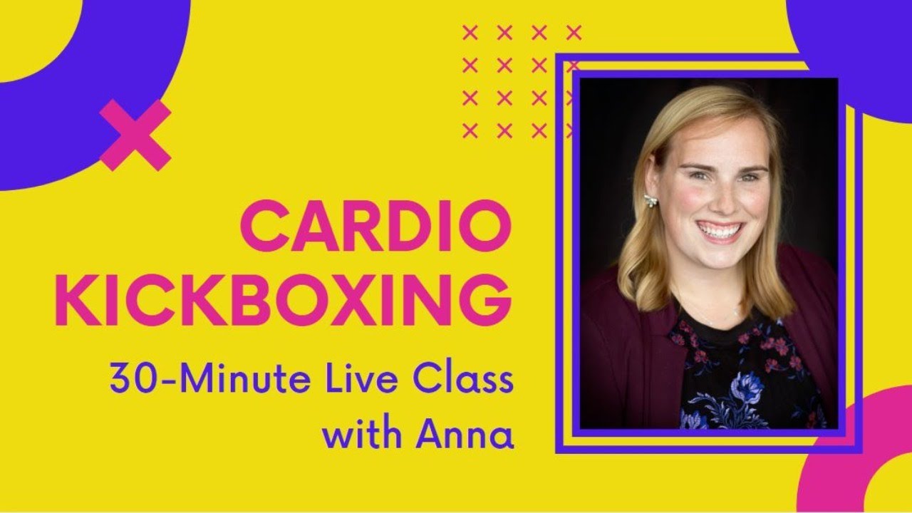 30-Minute Live Cardio Kickboxing with Anna - YouTube