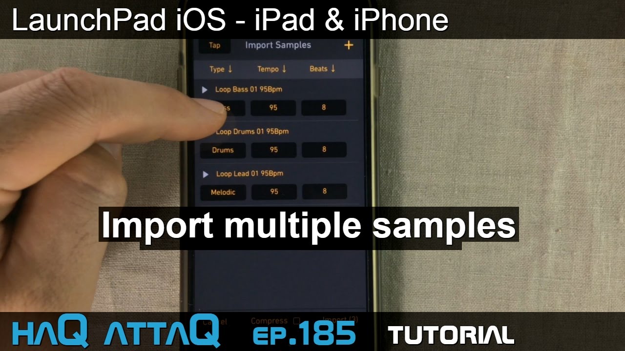 LaunchPad iOS │ Sample folder import on iPad and iPhone - haQ attaQ 185 ...