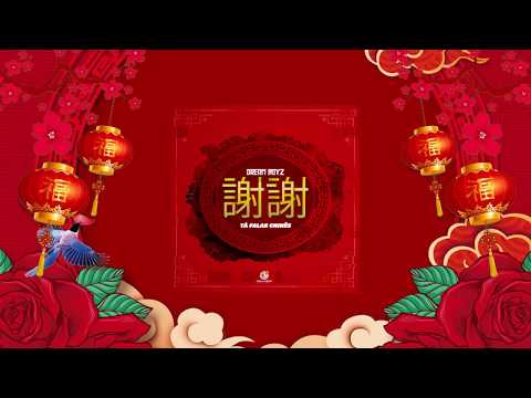 DREAM BOYZ- Tá falar chinês (Prod by Wonderboyz)