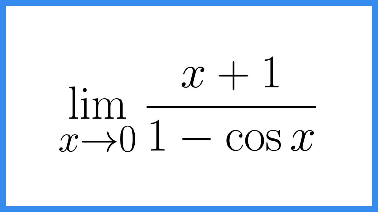 Evaluating an Infinite Limit with Cos in the Denominator - YouTube