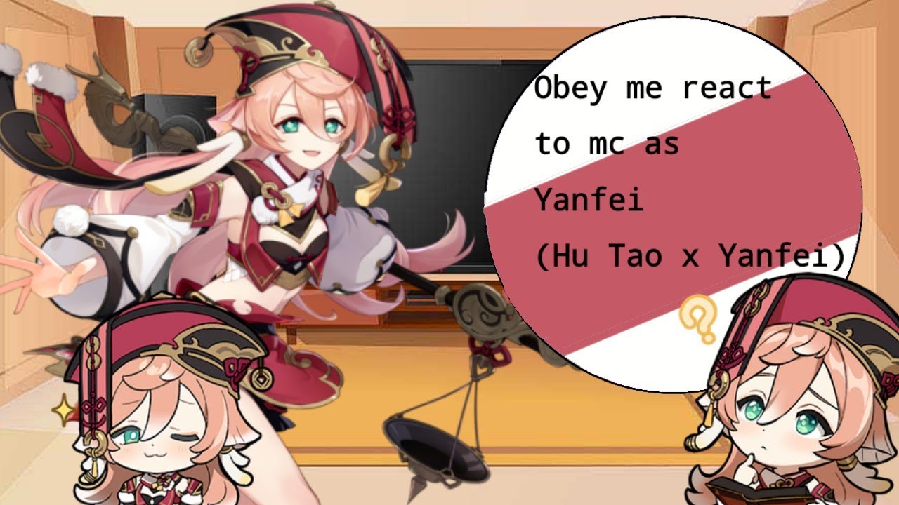 obey me react to mc as Yanfei |~| OM X GI |~| read description ...