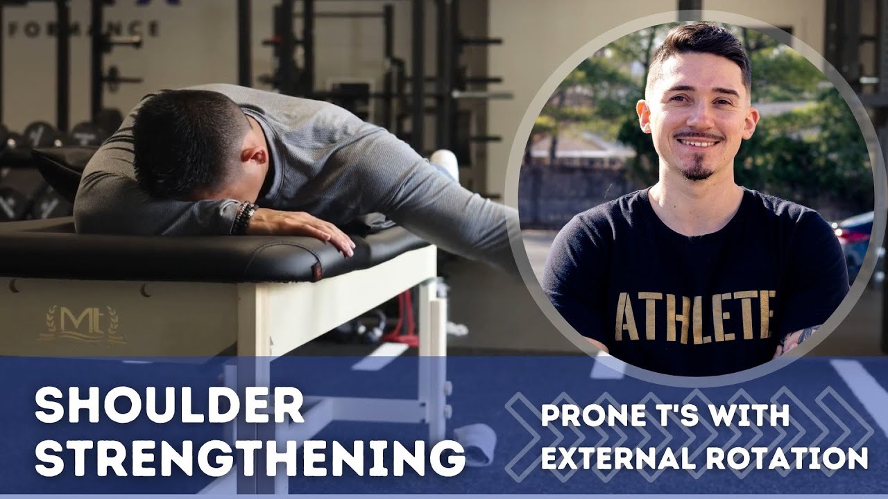 Shoulder Strengthening Exercises: Prone T's with External Rotation ...