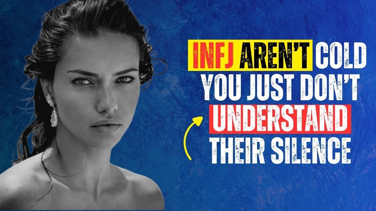 INFJs Aren’t Cold—You’re Just Misreading Their Silence - YouTube