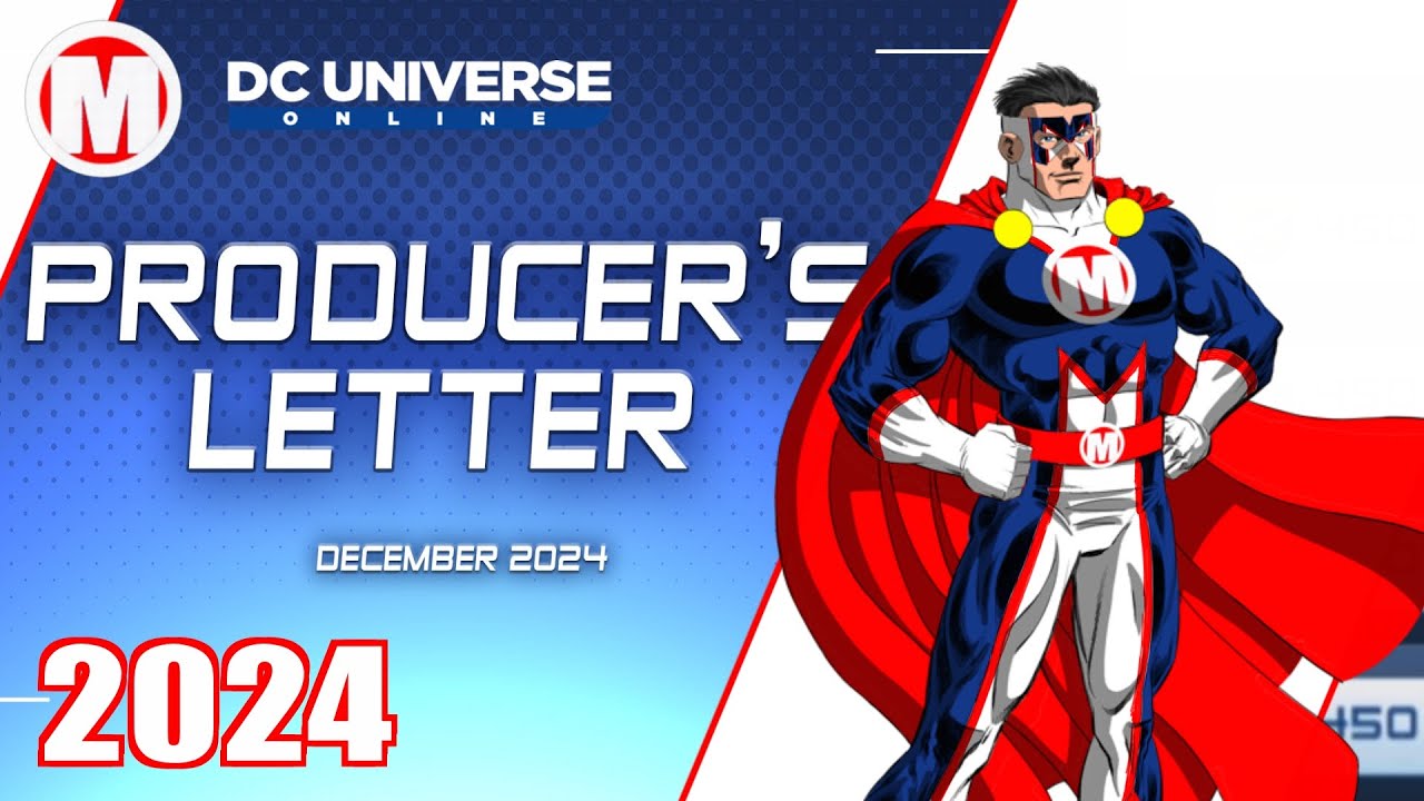 DCUO Producer Letter 2024 - YouTube