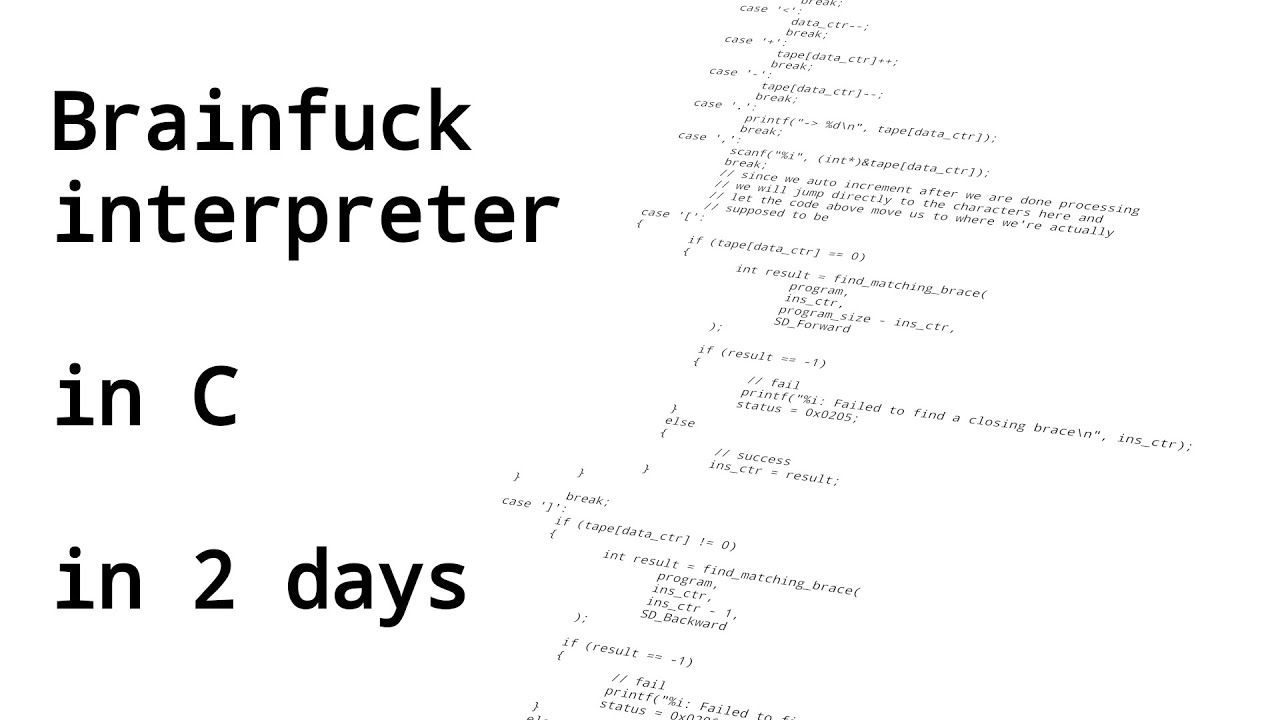 Making A Brainfuck Interpreter In C Youtube