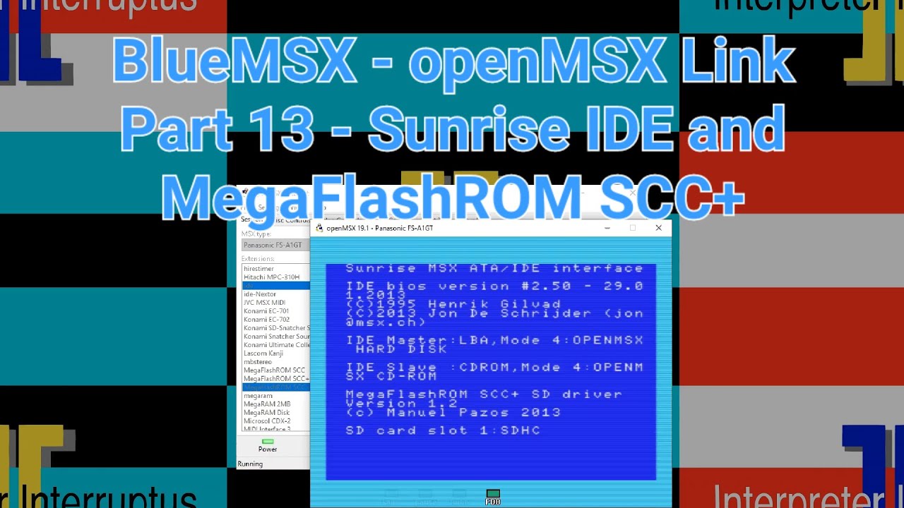 blueMSX - openMSX Link Part 13 - Sunrise IDE and MegaFlashROM SCC+ ...