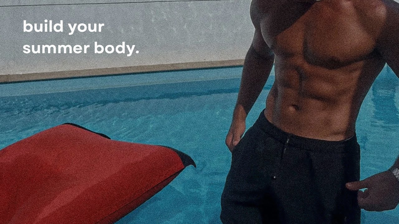 how to build your dream summer body (starting january) - YouTube