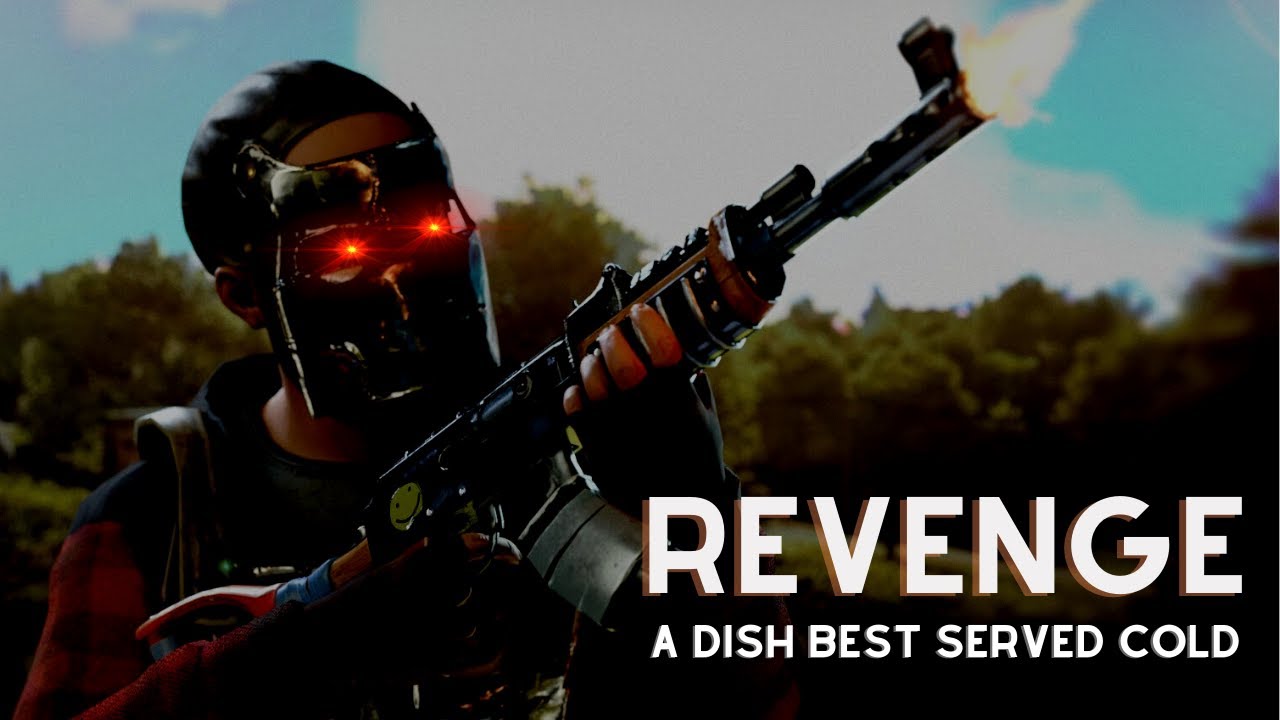 A Dish Best Served Cold - Revenge A Rust Story - YouTube