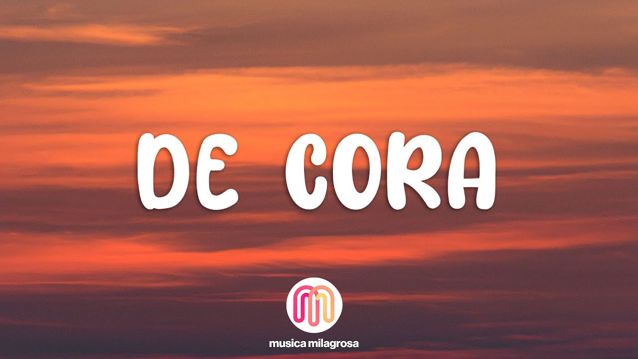 Rauw Alejandro x J Balvin - De Cora (Letra/Lyrics) - YouTube