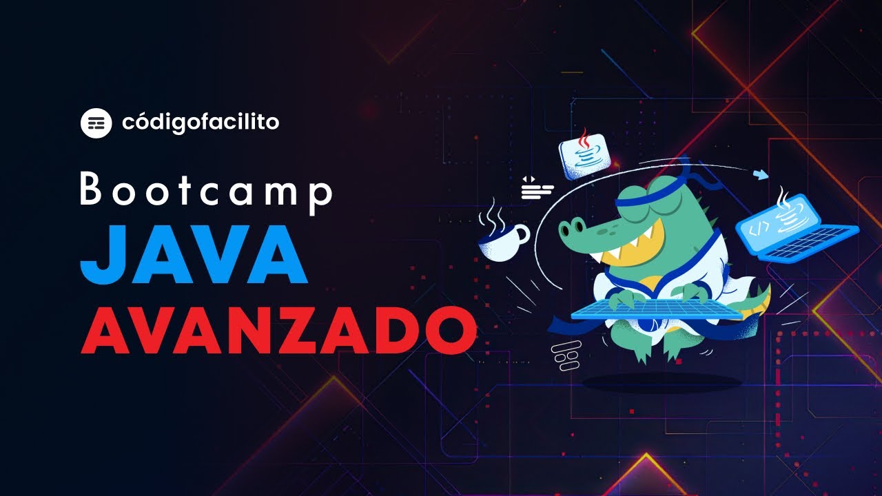 Bootcamp de Java Avanzado - YouTube
