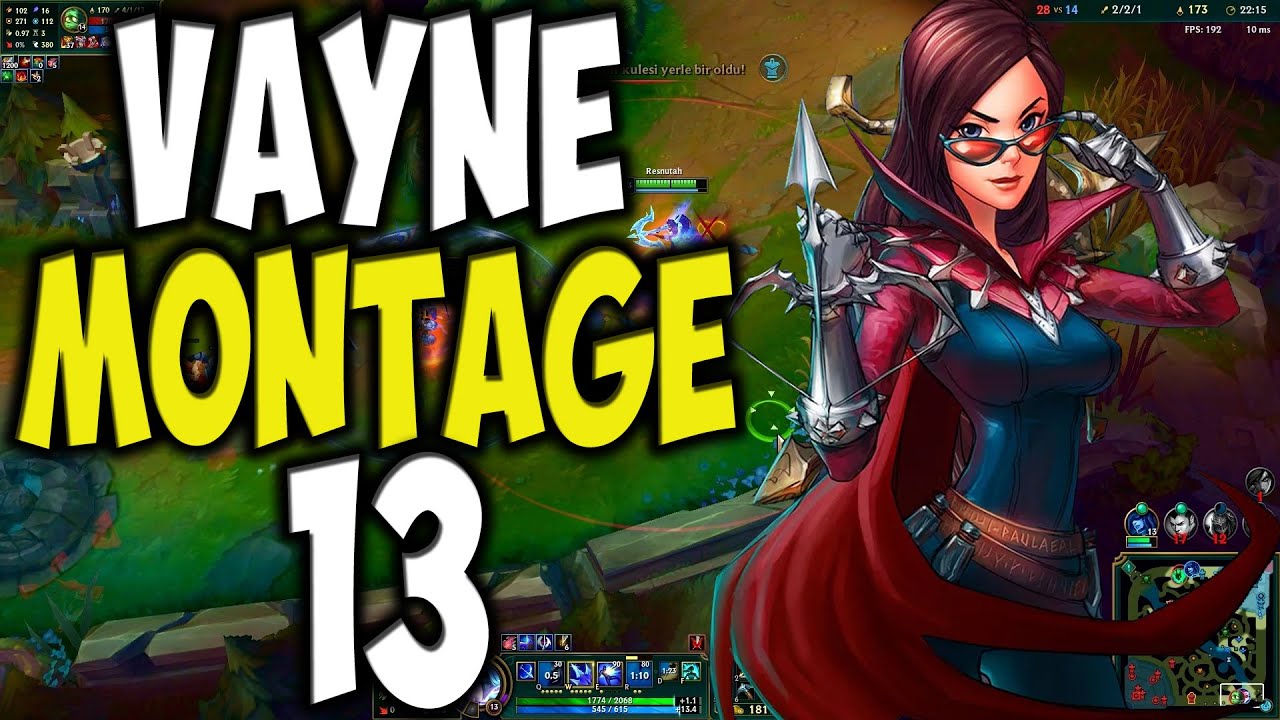 Vayne Montage 13 - BEST VAYNE PLAYS | League Of Legends - YouTube