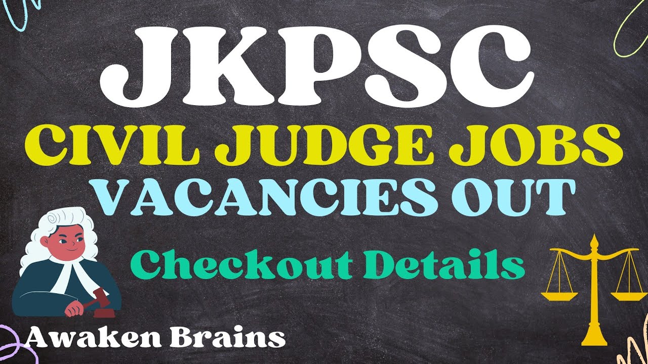 JKPSC|Filling up of posts of Civil Judge (Junior Division) in ...