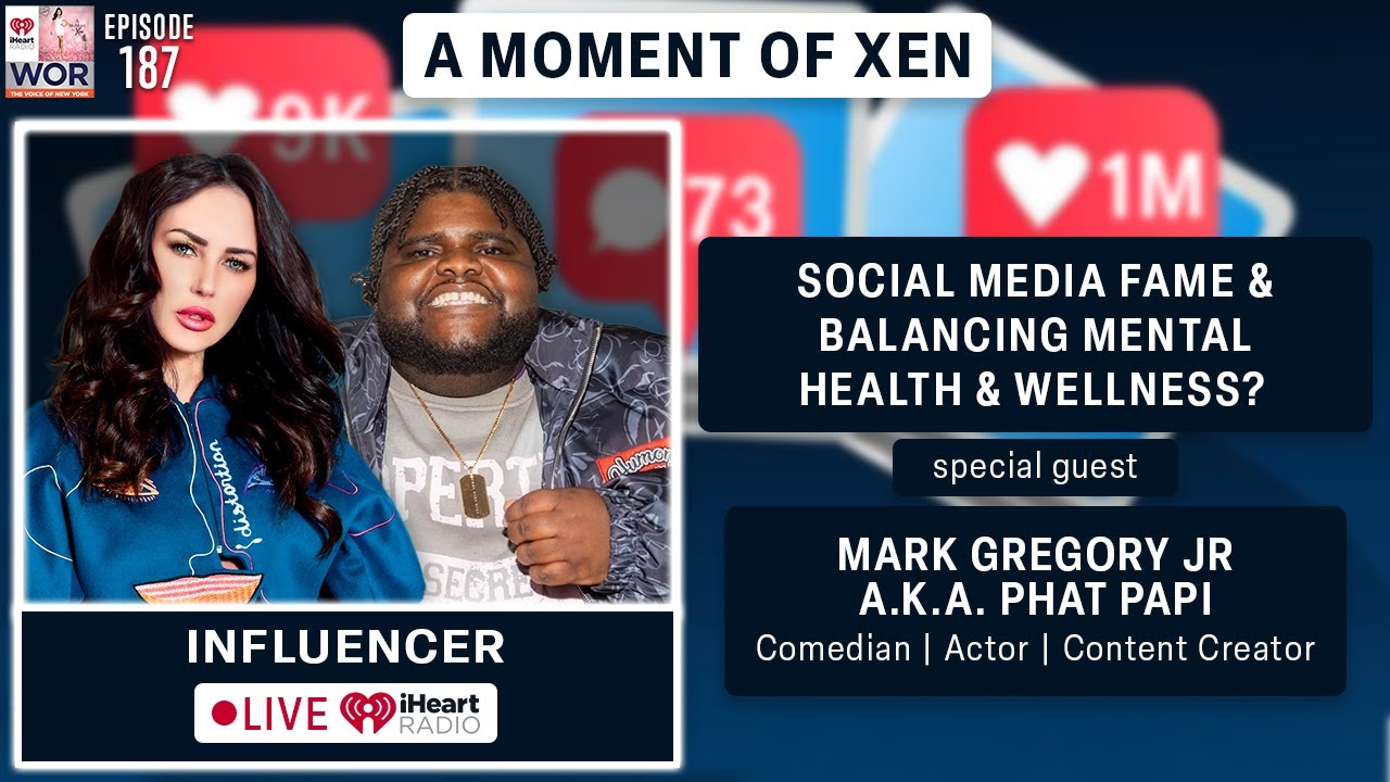 Social Media Fame & Balancing Mental Health & Wellness? ft. Mark ...