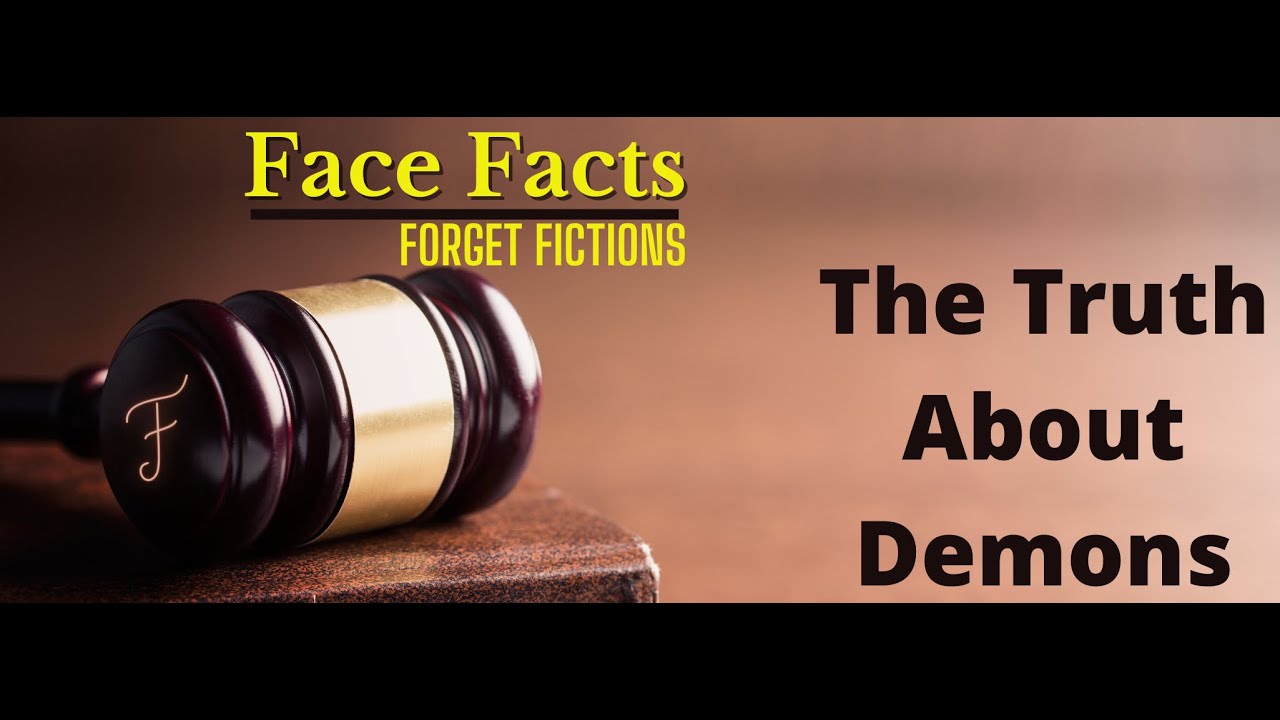 The Truth About Demons - YouTube