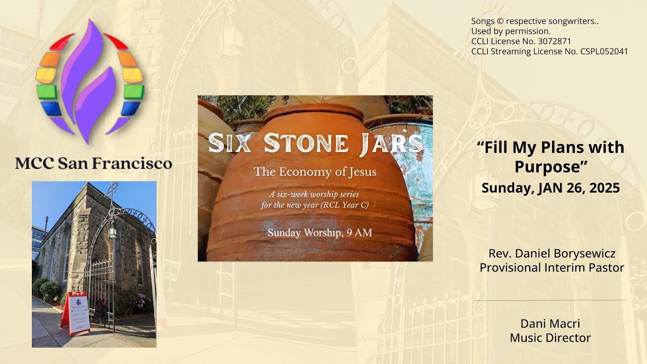 MCCSF Sunday Gathering - January 26, 2025 - Six Stone Jars Series ...