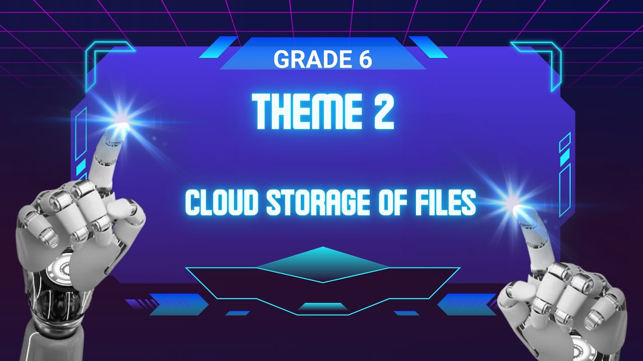 Grade 6....Lesson 6....Theme 2 Cloud storage of files. #video - YouTube