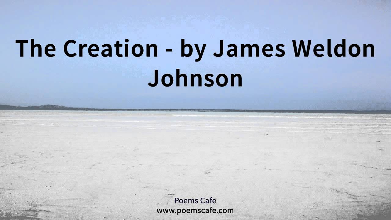 The Creation By James Weldon Johnson - YouTube