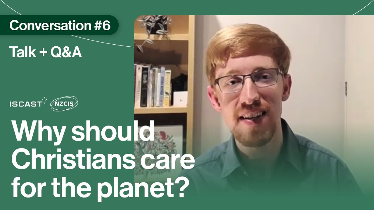 Why on Earth should we care? | Wesley Webb | ISCAST–NZCIS Conversations ...