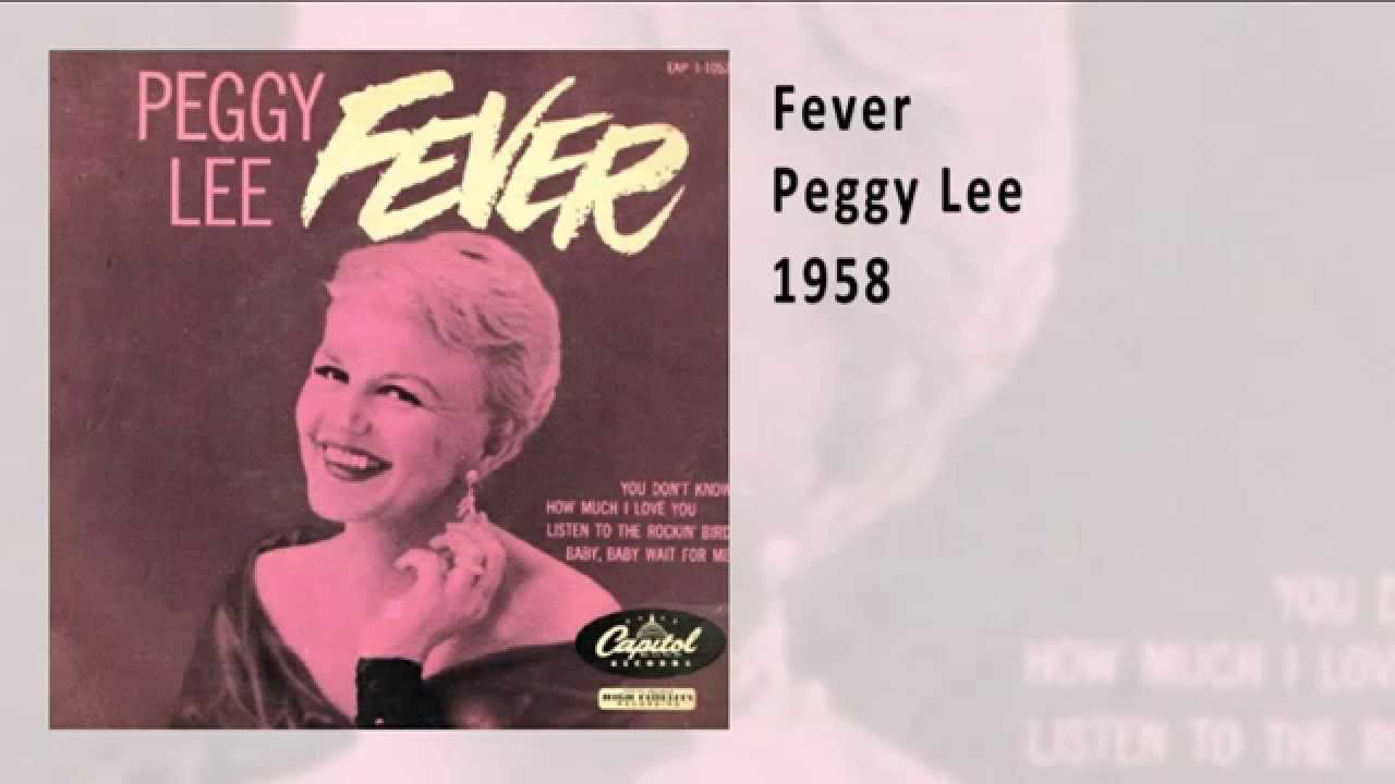 Peggy Lee - Fever (1958) - YouTube