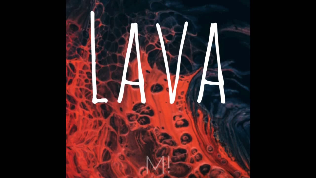 Lava - M! - YouTube