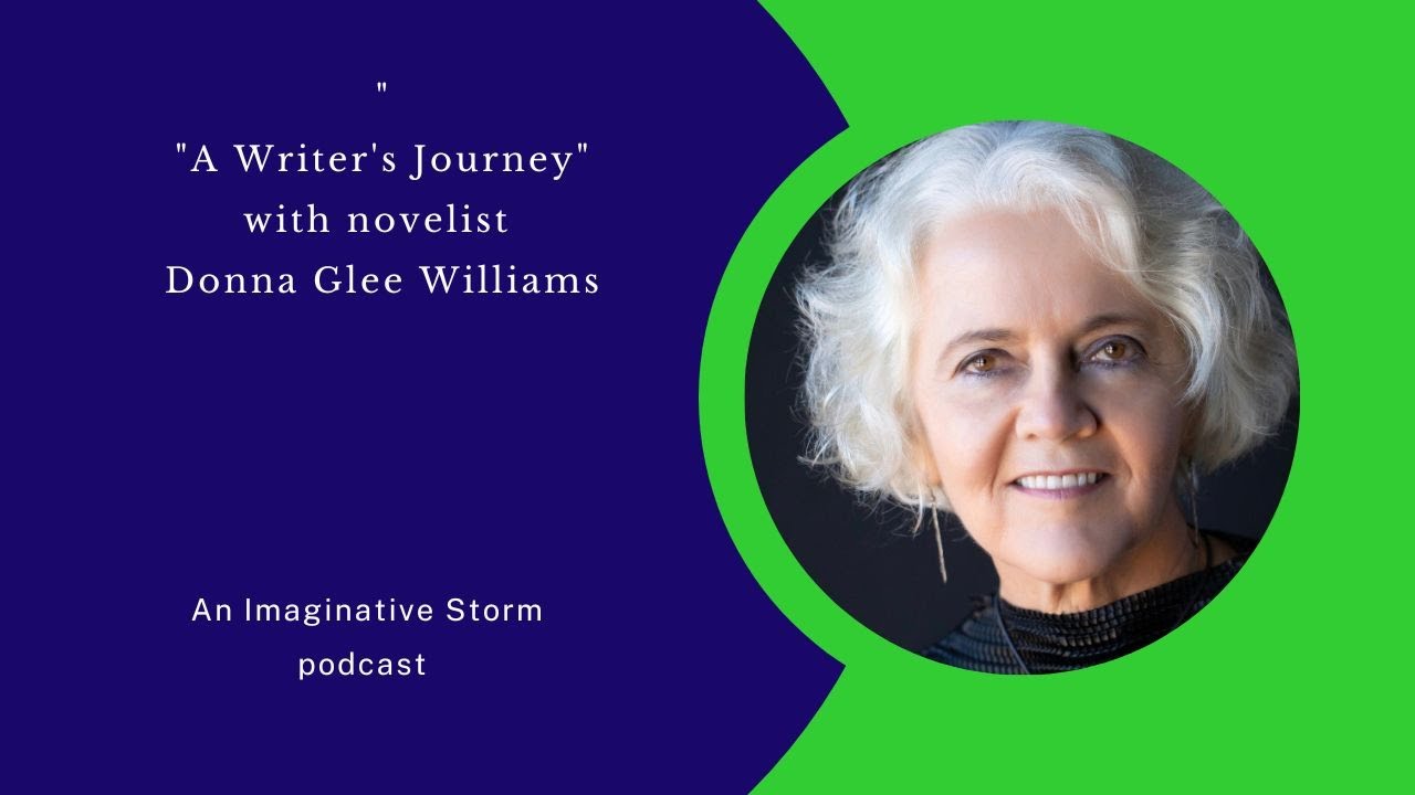 A Writer's Journey with novelist Donna Glee Williams - YouTube