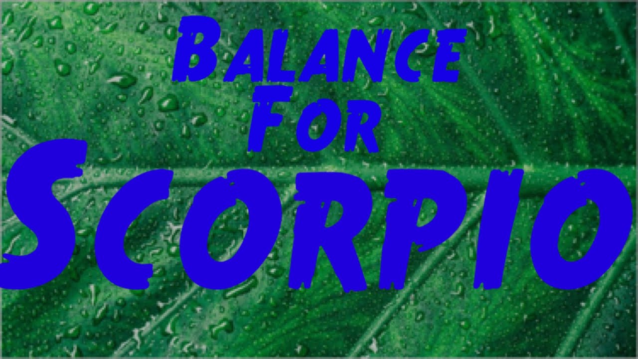 Scorpio. Balance Reading. “You’re Learning!” Timeless. - YouTube