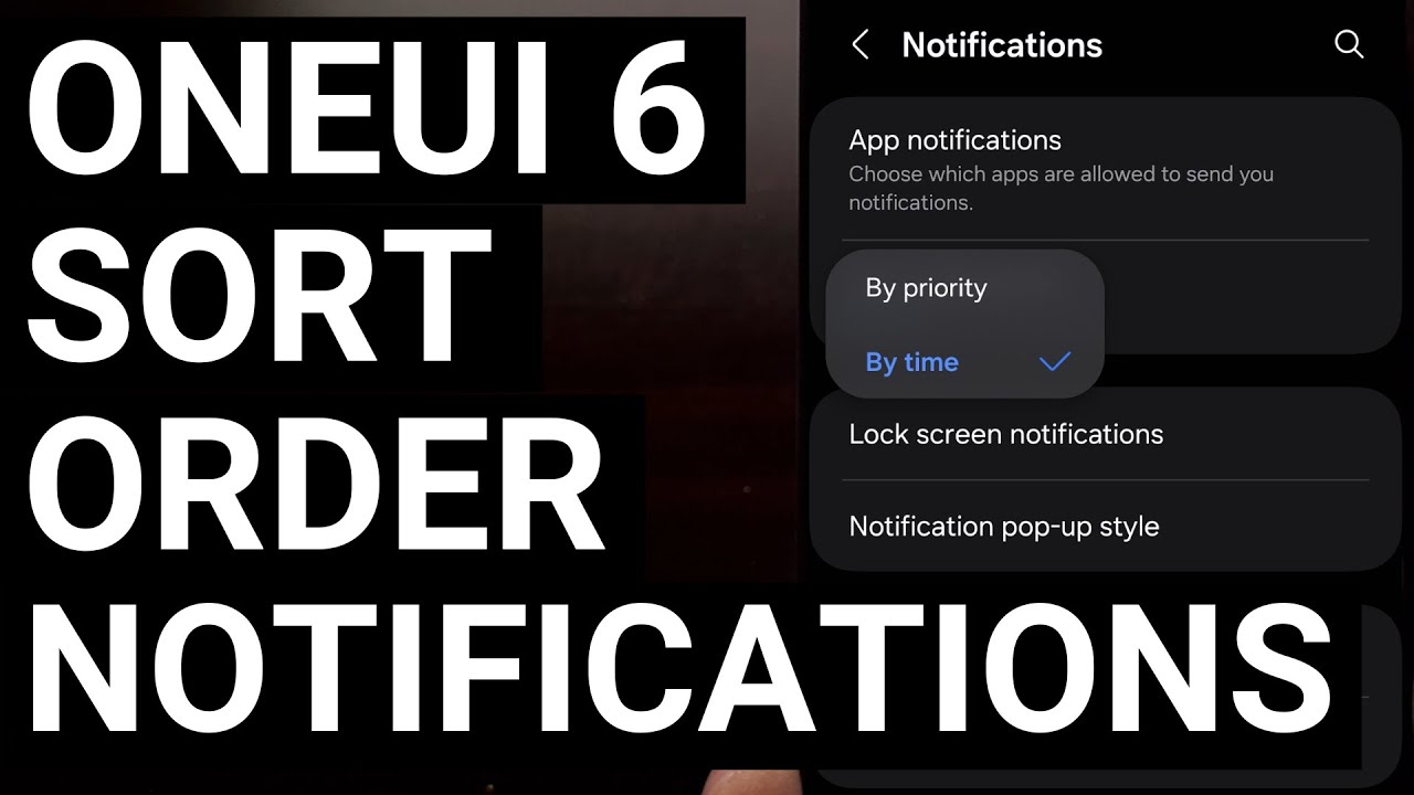 How to Sort Samsung Galaxy Notifications by Time Instead of by Priority ...