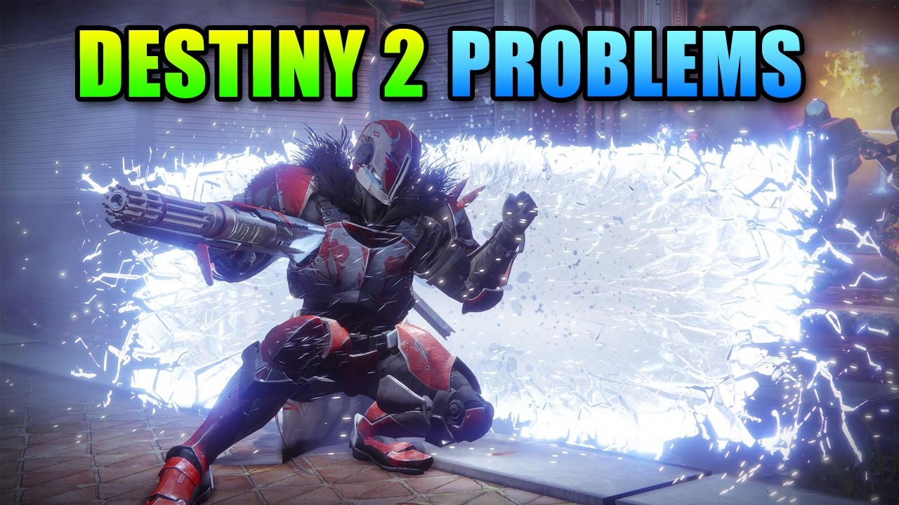 Biggest Problems With Destiny 2 - YouTube