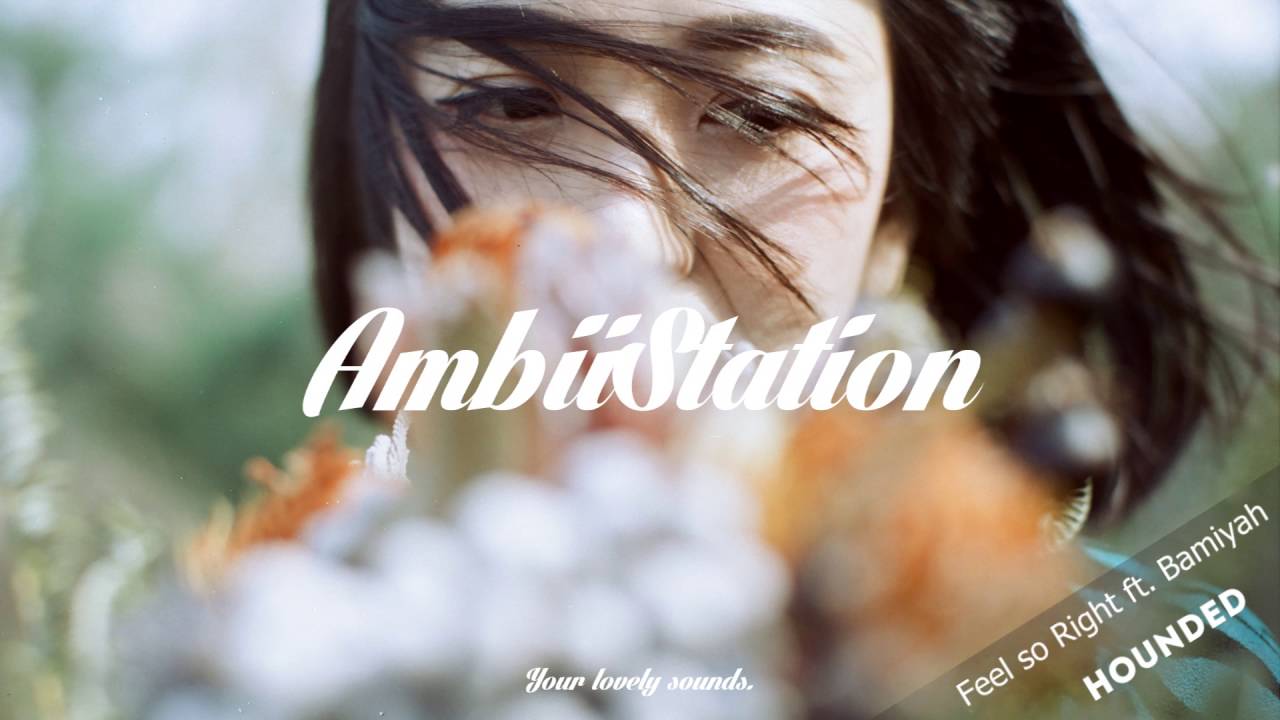 Hounded - Feel So Right ft. Bamiyah - YouTube