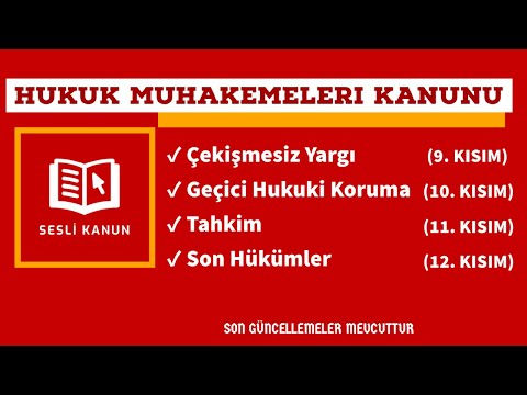 Hukuk Muhakemeleri Kanunu (HMK) - Çekişmesiz Yargı, Geçici Hukuki Korumalar, Tahkim (9-12. Kısım)