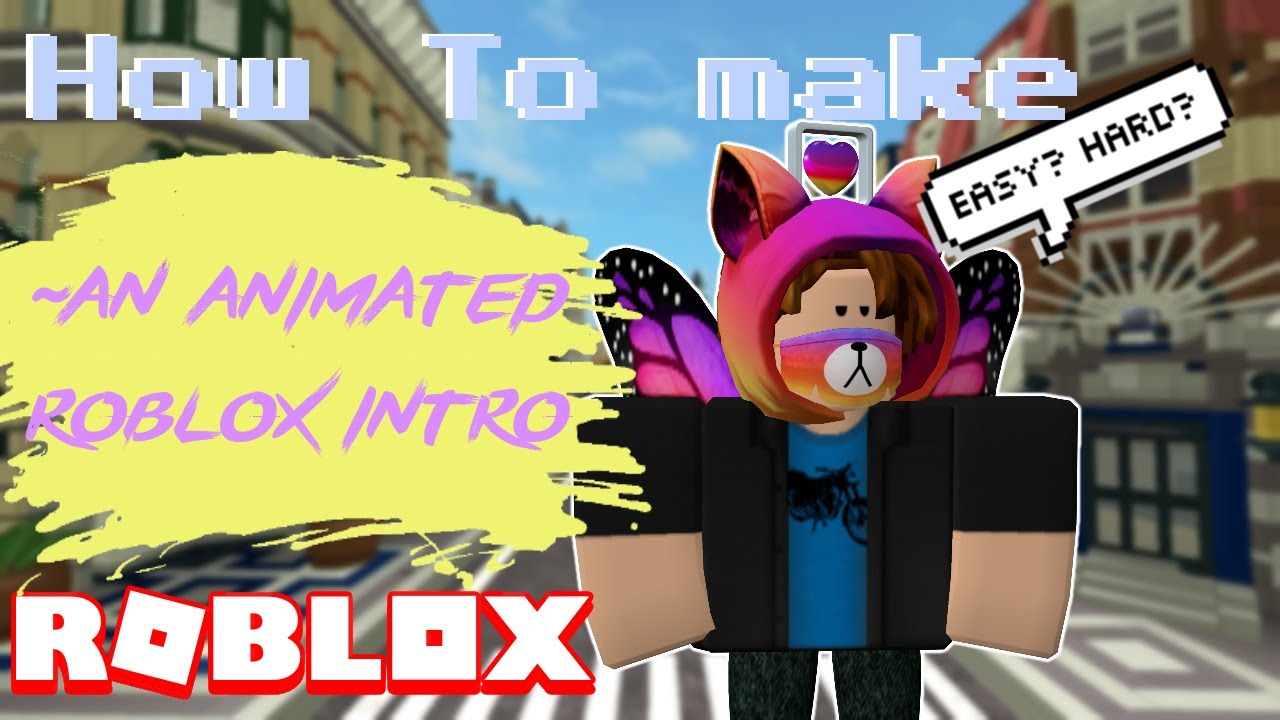 How to make a ROBLOX animated intro - YouTube