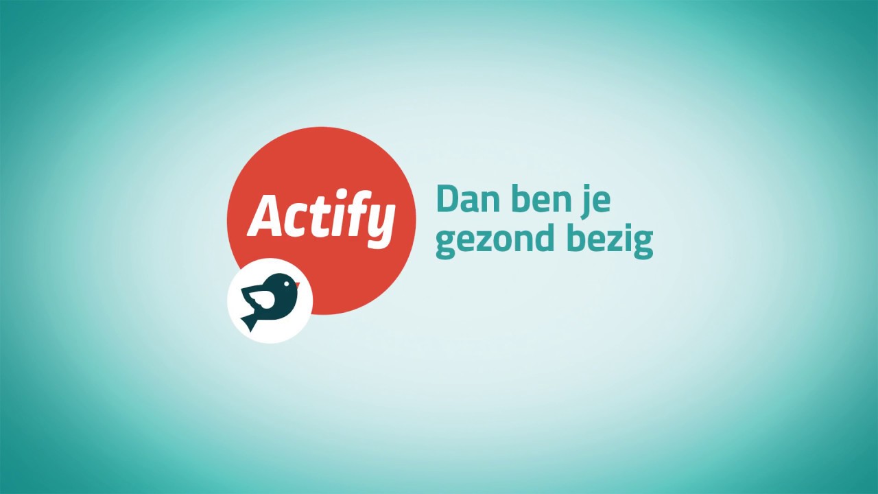 Actify. Dan ben je gezond bezig - YouTube