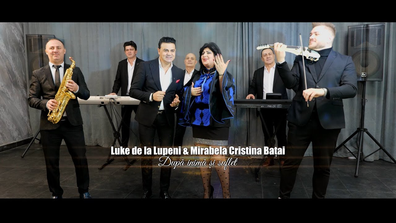 Luke de la Lupeni & Mirabela Cristina Batai - Dupa inima si suflet (4k ...