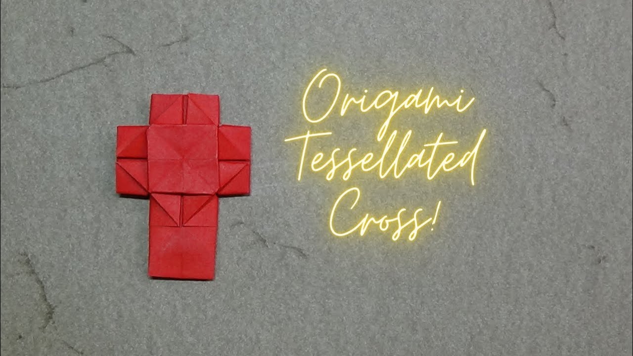 Origami Tessellated Cross - Pure Origami - YouTube