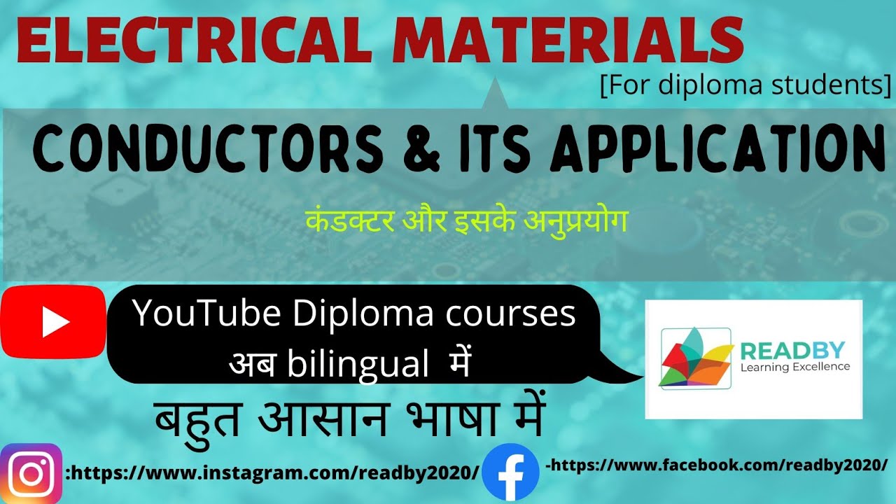 Conductors & Its Application [Electrical Materials] # ...