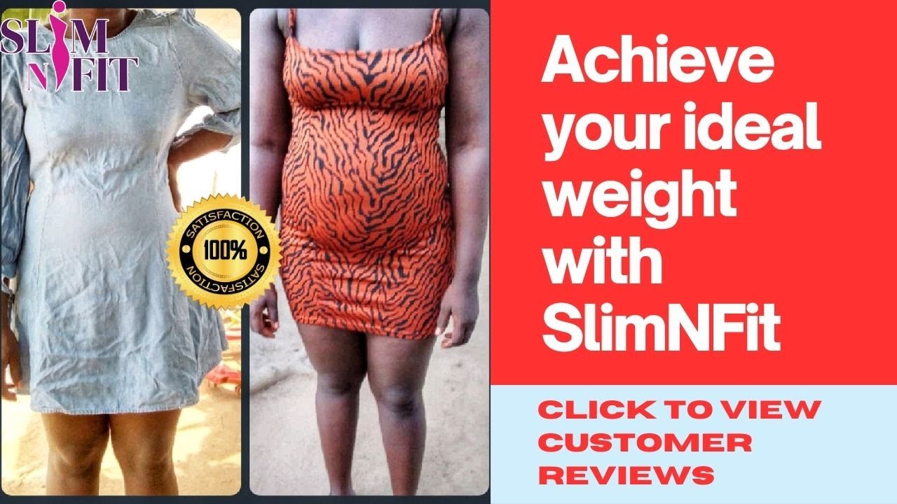 CLIENTS TRANSFORMATION AFTER USING SLIMNFIT PRODUCTS - YouTube