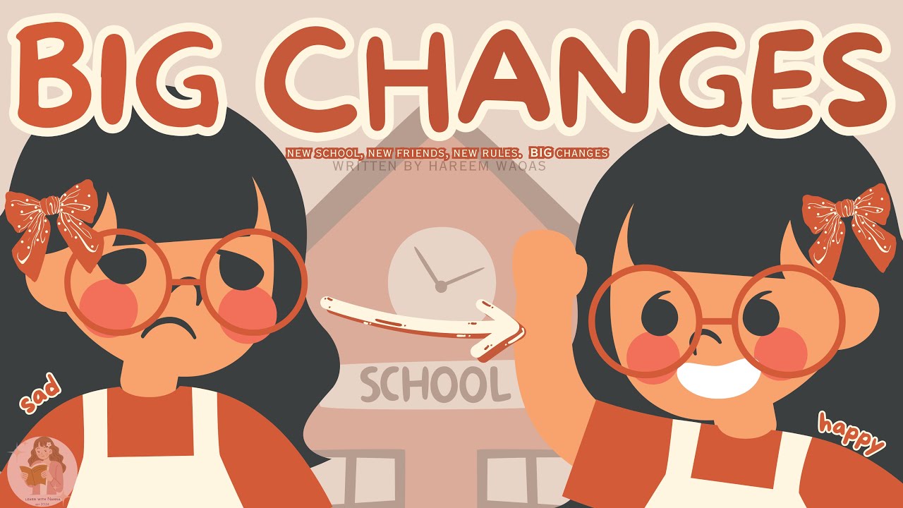 Big Changes! | Animated Kids Story Book | Rules | Social Story | Learn ...