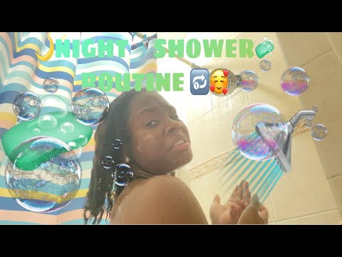 🌙NIGHT SHOWER 🚿ROUTINE 🧼 - YouTube