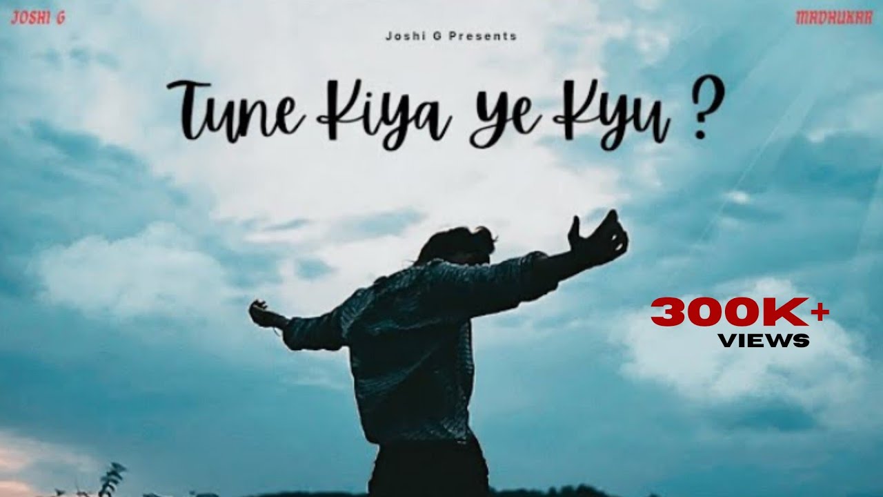 Tune Kiya Ye Kyun - Joshi G, Madhukar | New Sad Hindi Rap Song 2025 ...