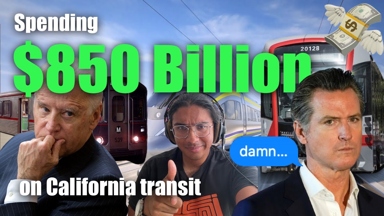 spending-850-billion-dollars-on-public-transit-in-california-youtube