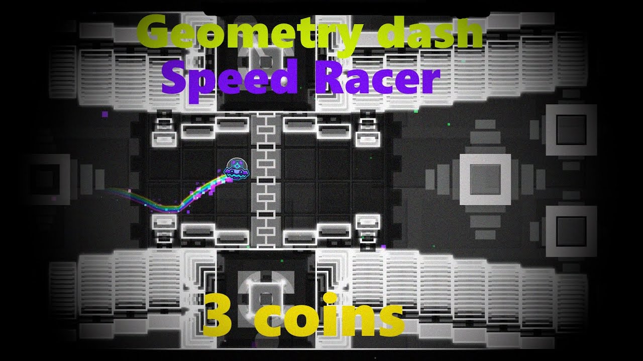 Speed Racer. By: ZenthicAlpha (3 coins) │ Geometry Dash - YouTube