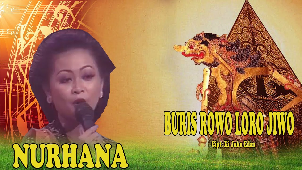 NURHANA || BURIS ROWO LORO JIWO || WAYANG LAWAS INDOSIAR - YouTube