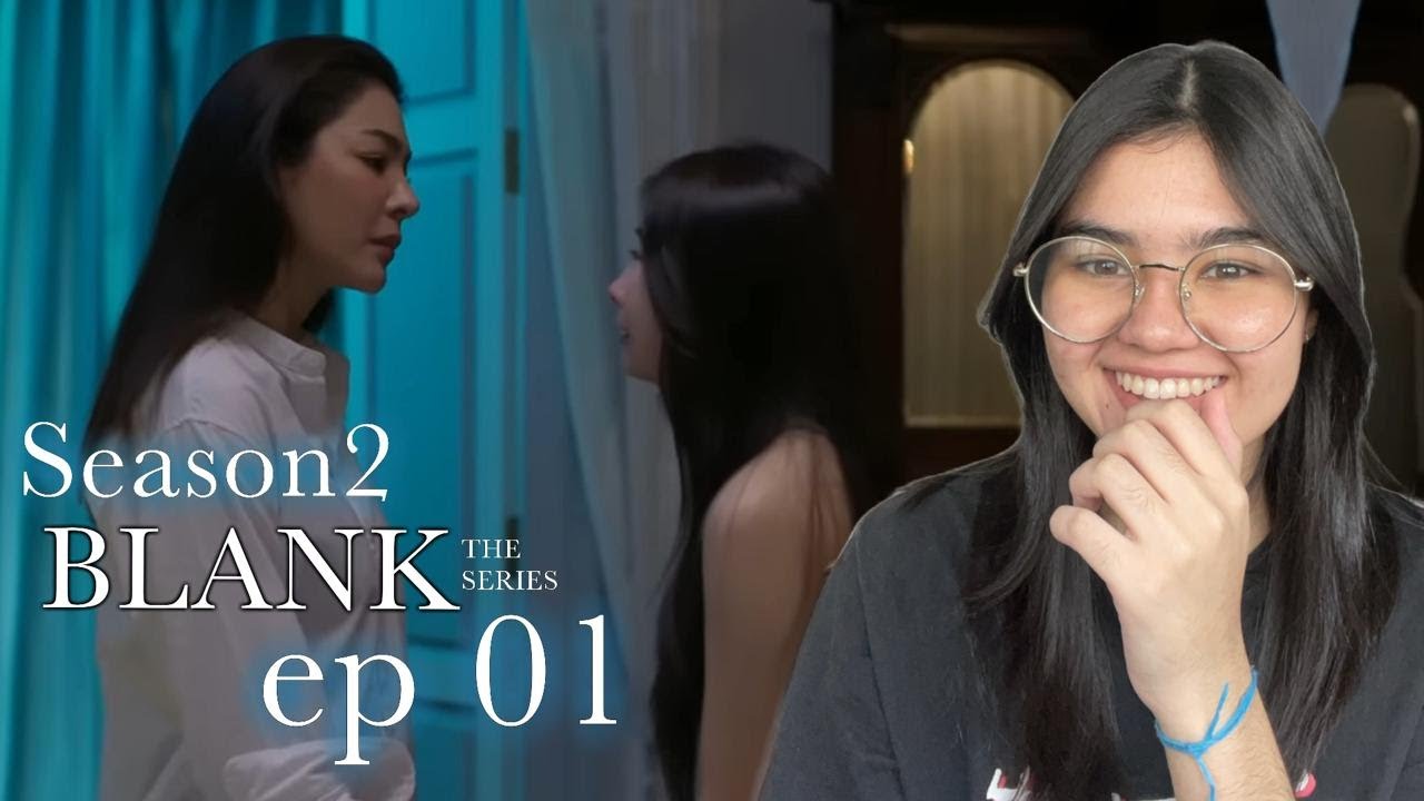 BLANK THE SERIES SS2 - Episódio 01/ REACT - YouTube
